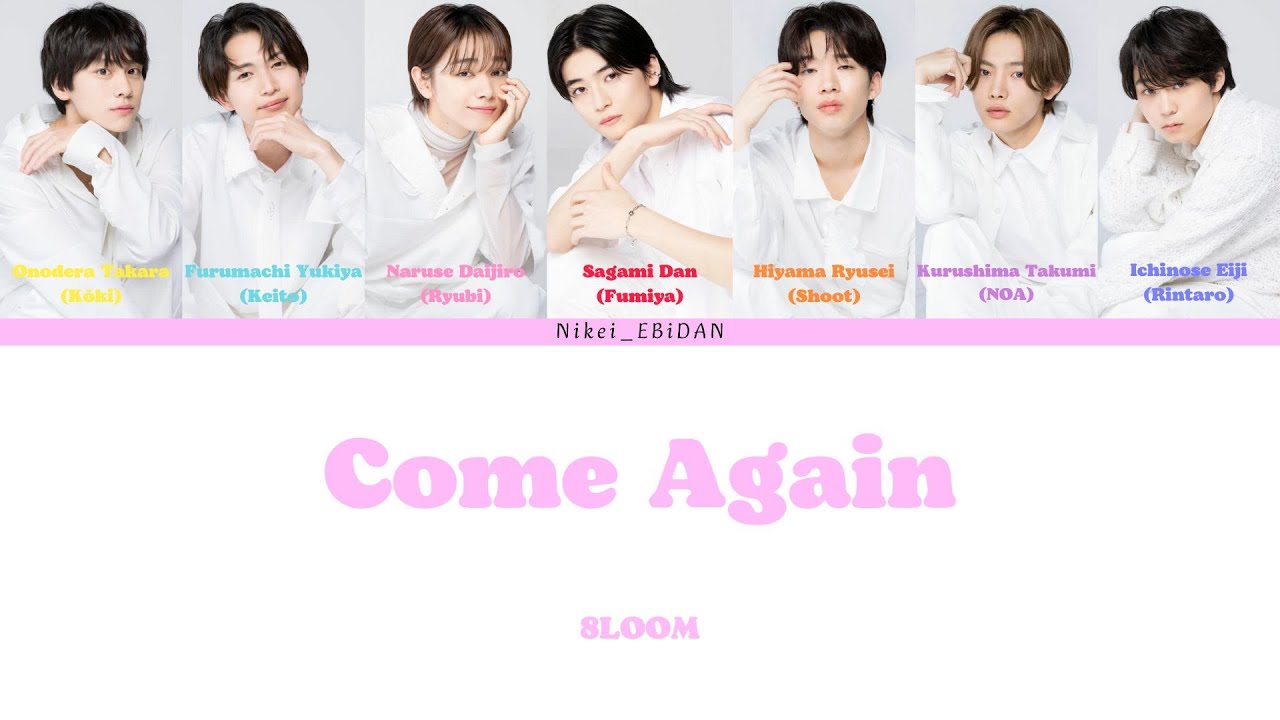 8LOOM - Come Again [Kan/Rom/Eng] - DRAMA.IO