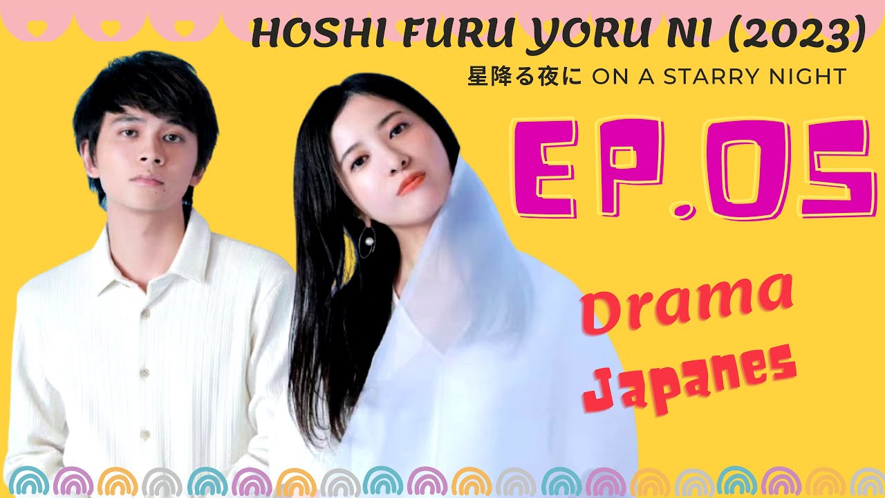 【星降る夜に】On a Starry Night | Hoshi Furu Yoru ni 2023 💖 Episode 1 【吉高由里子 ...
